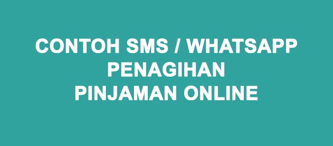Contoh SMS Penagihan Pinjaman Online Agar Mau Membayar