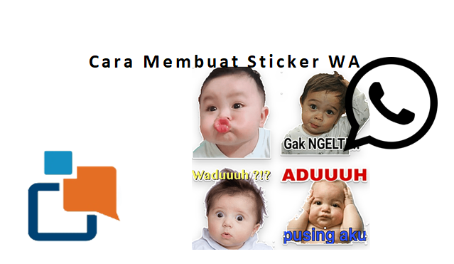 Cara Membuat Stiker WhatsApp, Fix Mudah