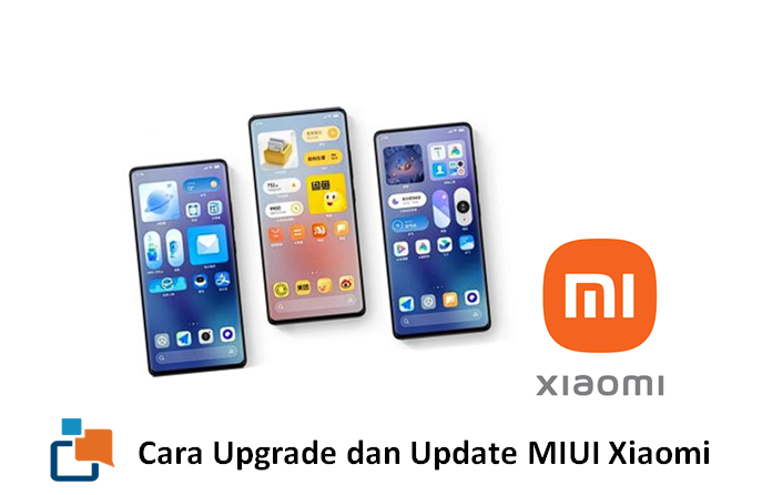 Cara Upgrade dan Update MIUI Xiaomi, Paling Gampang