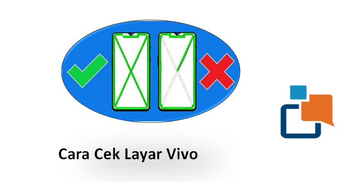 Cara Cek LCD Vivo, Memastikan Layar Smartphone