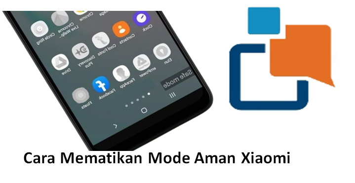 Cara Mematikan Mode Aman Xiaomi, Sangat Mudah Kok