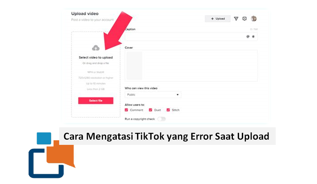 Cara Mengatasi TikTok yang Error Saat Upload