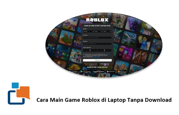 Cara Main Game Roblox di Laptop Tanpa Download