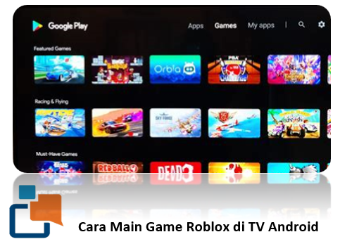 Cara Main Game Roblox di TV Android