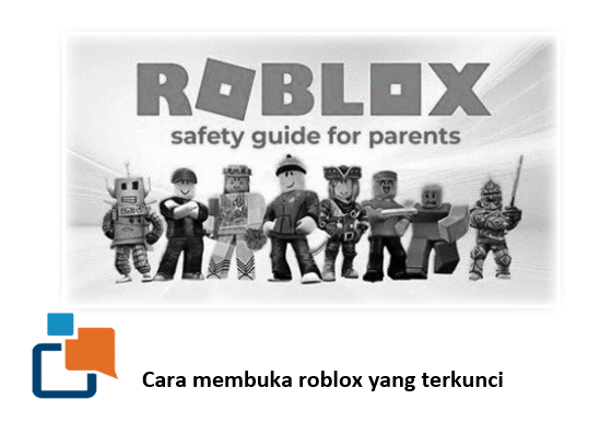 Cara membuka roblox yang terkunci