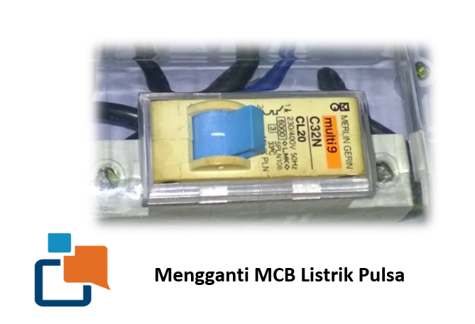 Praktis & Aman, Mengganti MCB Listrik Pulsa